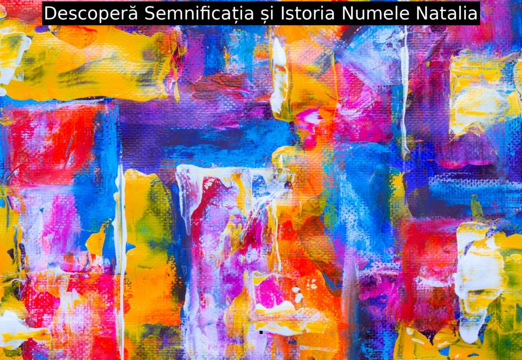 Descoperă Semnificația și Istoria Numele Natalia - FAQ - Intrebari ...