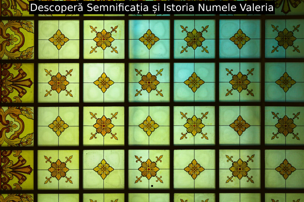 Descoperă Semnificația și Istoria Numele Valeria - FAQ - Intrebari ...